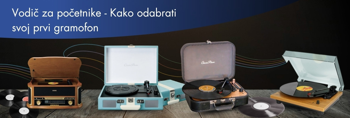 Vodič za početnike - Kako odabrati svoj prvi gramofon | Electronic Center